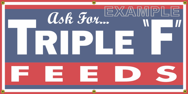 TRIPLE "F" FEEDS FARM FEED STORE VINTAGE OLD SCHOOL SIGN REMAKE BANNER ...